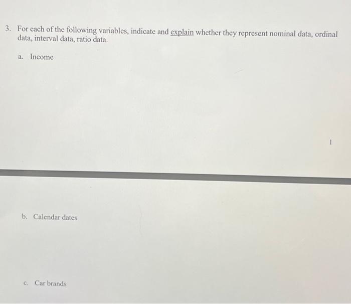 Solved 3. For each of the following variables, indicate and | Chegg.com