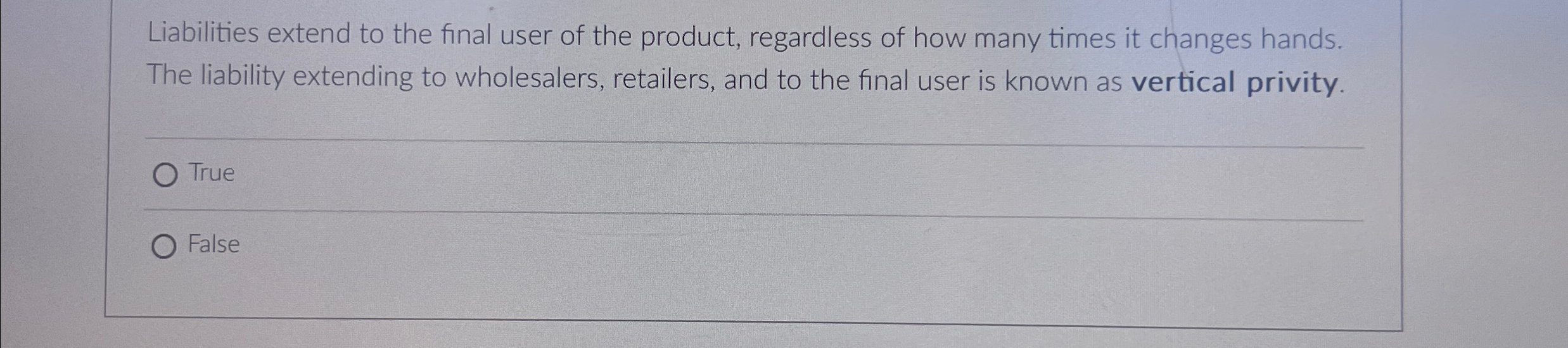 Solved Liabilities extend to the final user of the product, | Chegg.com