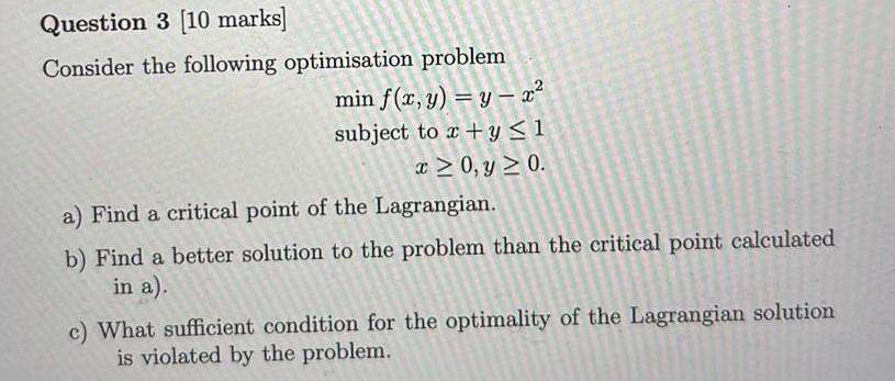 Solved Question 3 (10 marks] Consider the following | Chegg.com