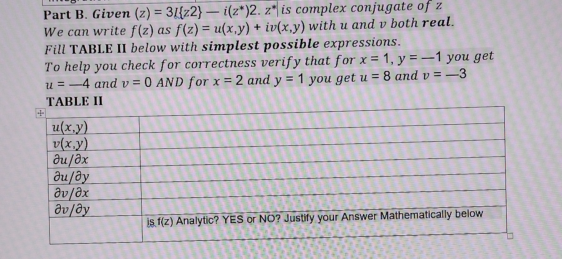 Solved Part B. ﻿Given (z)=3I{z2}-i(z**)2.z** ﻿is complex | Chegg.com