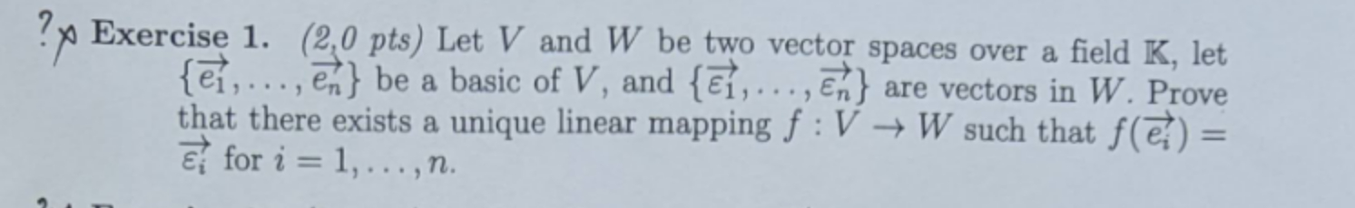 Solved ? ox ﻿Exercise 1. (2,0 pts) ﻿Let V ﻿and W be ﻿two | Chegg.com