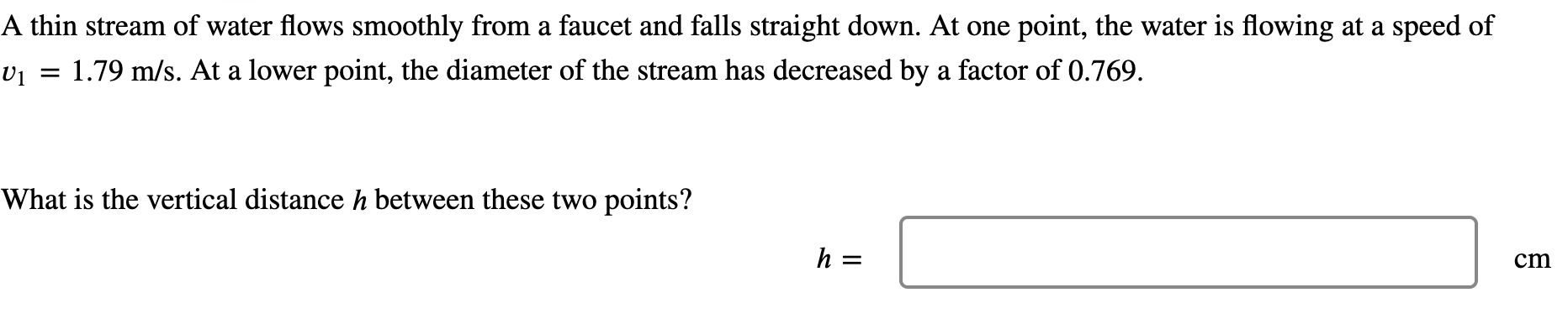 Solved a thin stream of water flows smoothly from a faucet | Chegg.com