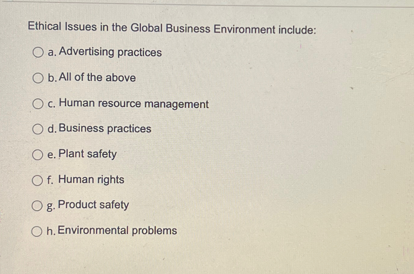 Solved Ethical Issues in the Global Business Environment | Chegg.com