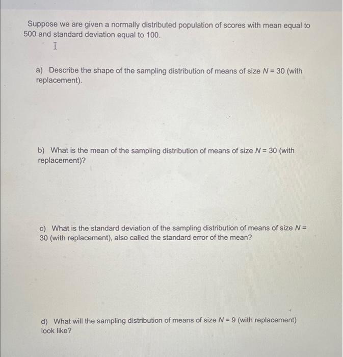 Solved Suppose we are given a normally distributed | Chegg.com
