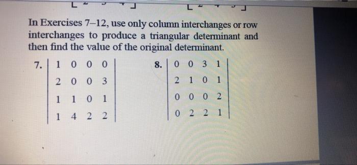 Solved In Exercises 7-12, use only column interchanges or | Chegg.com