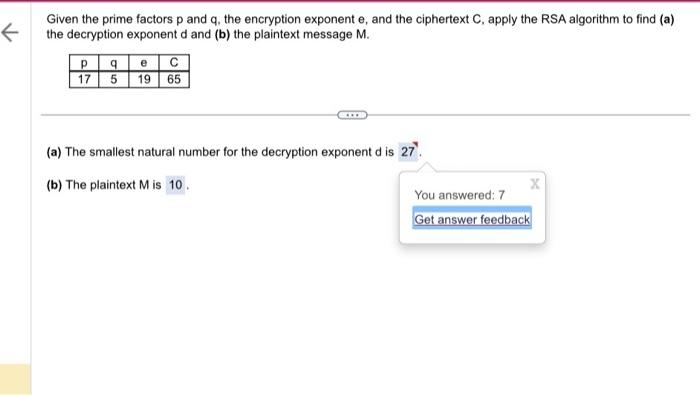 Solved Given the prime factors p and q, the encryption | Chegg.com