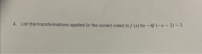 Solved 4. List the transformations applied in the correct | Chegg.com