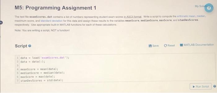 Solved Matlab I Have Written The Script As Shown But It 