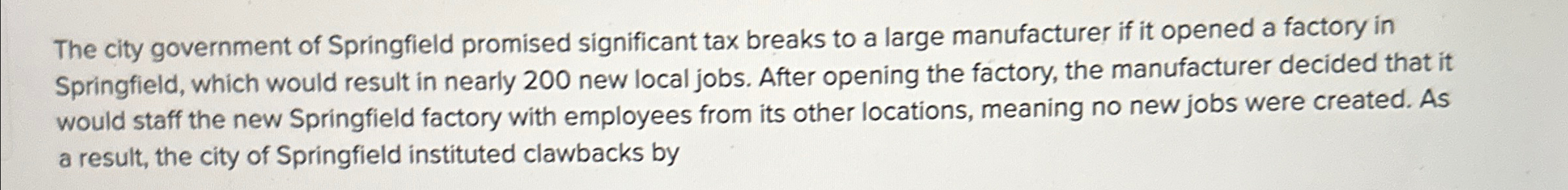 Solved The city government of Springfield promised | Chegg.com