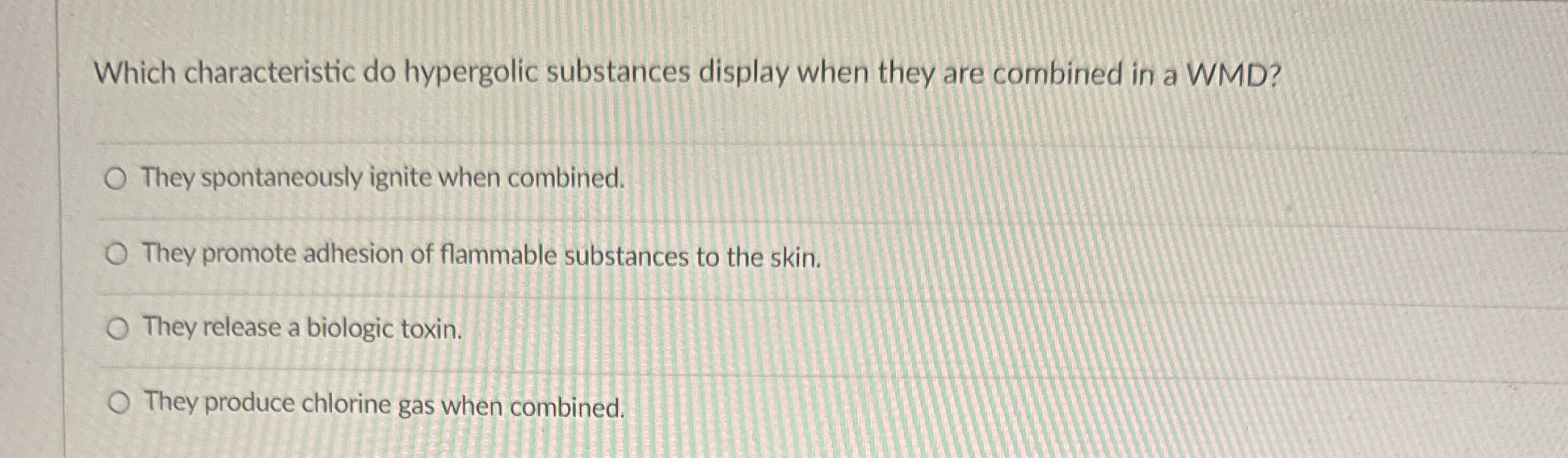 Solved Which characteristic do hypergolic substances display | Chegg.com
