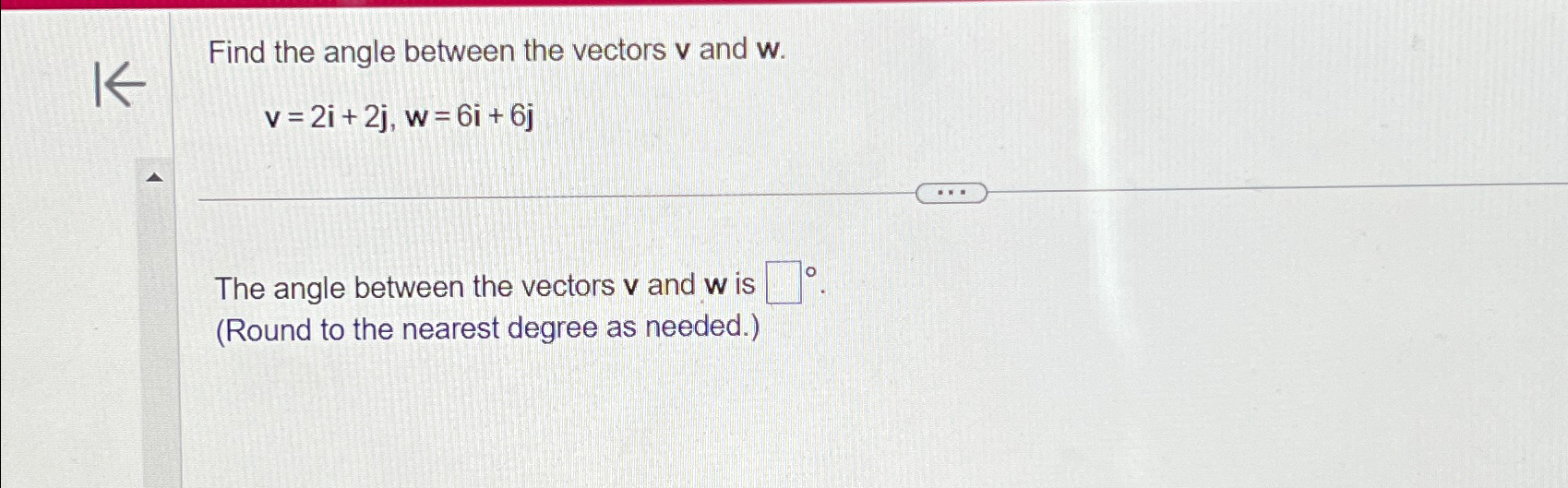 Solved Find the angle between the vectors v ﻿and | Chegg.com