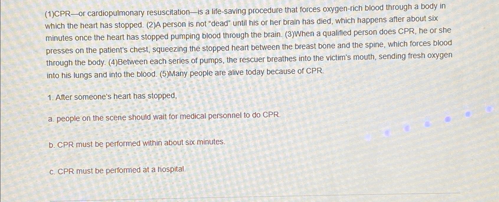 Solved (1)CPR - ﻿or cardiopulmonary resuscitation —is a | Chegg.com
