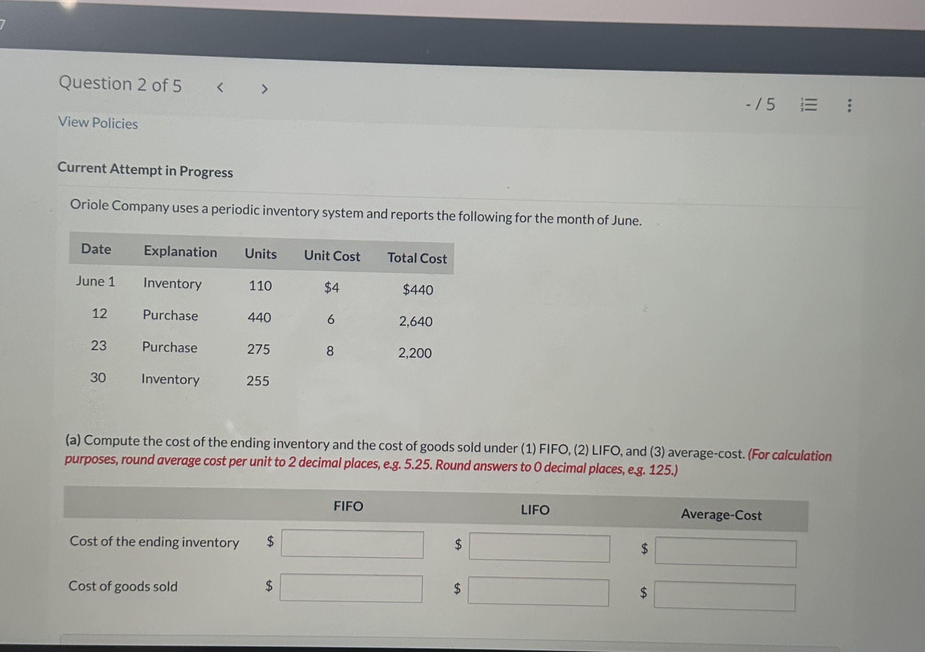 Solved Current Attempt in ProgressOriole Company uses a | Chegg.com