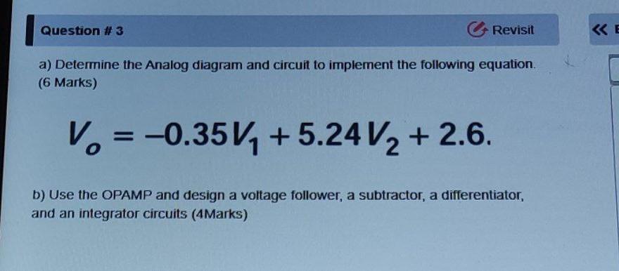 Solved Question # 3 Revisit «E a) Determine the Analog | Chegg.com