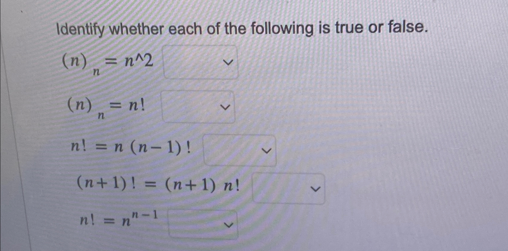Solved Identify whether each of the following is true or | Chegg.com | Chegg.com