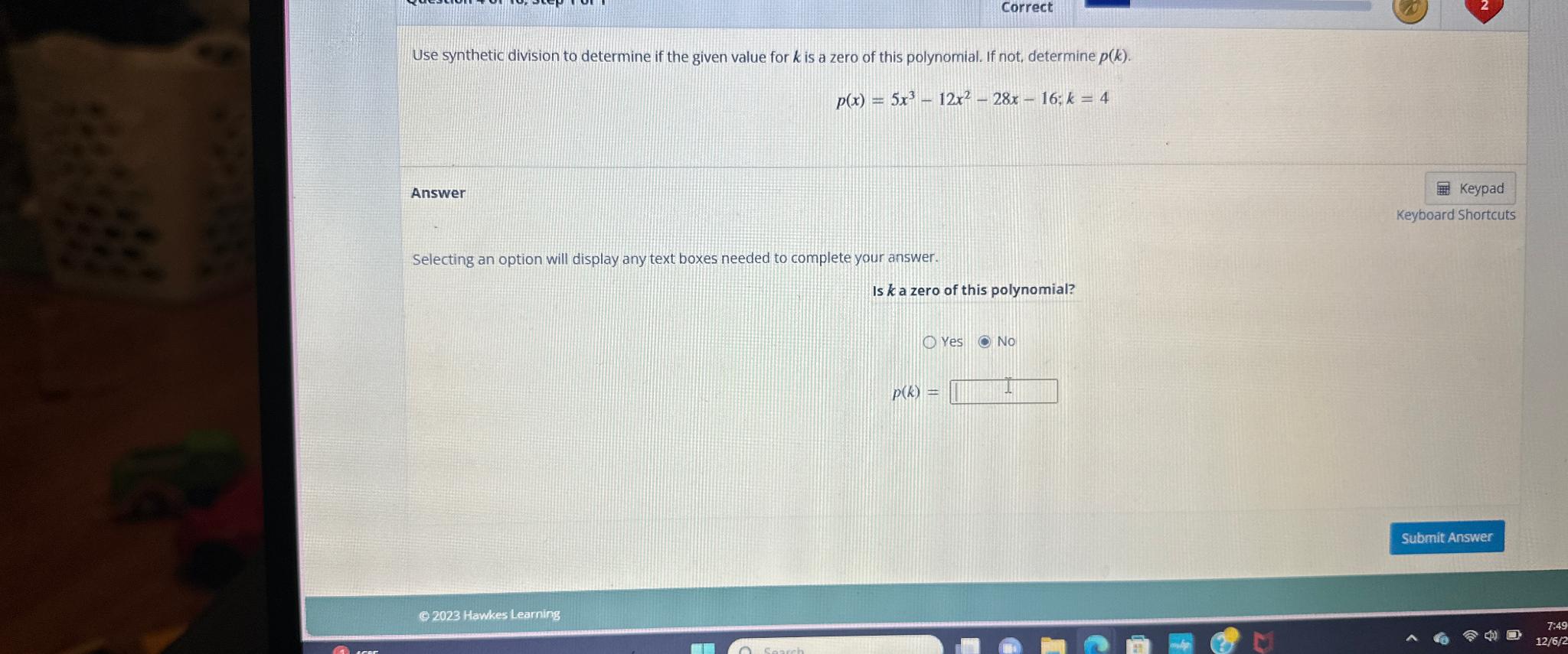 Solved Use synthetic division to determine if the given | Chegg.com