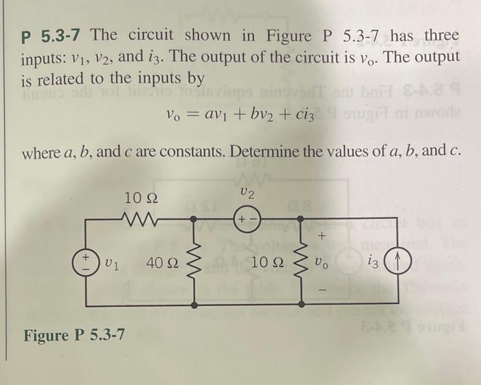 Solved P 5.3-7 The circuit shown in Figure P 5.3-7 has three | Chegg.com