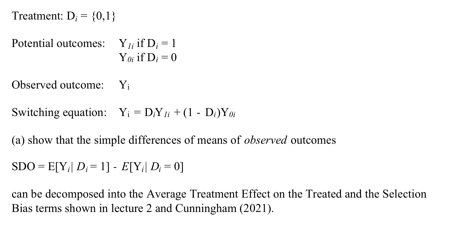 Solved Treatment: Di={0,1}Potential | Chegg.com