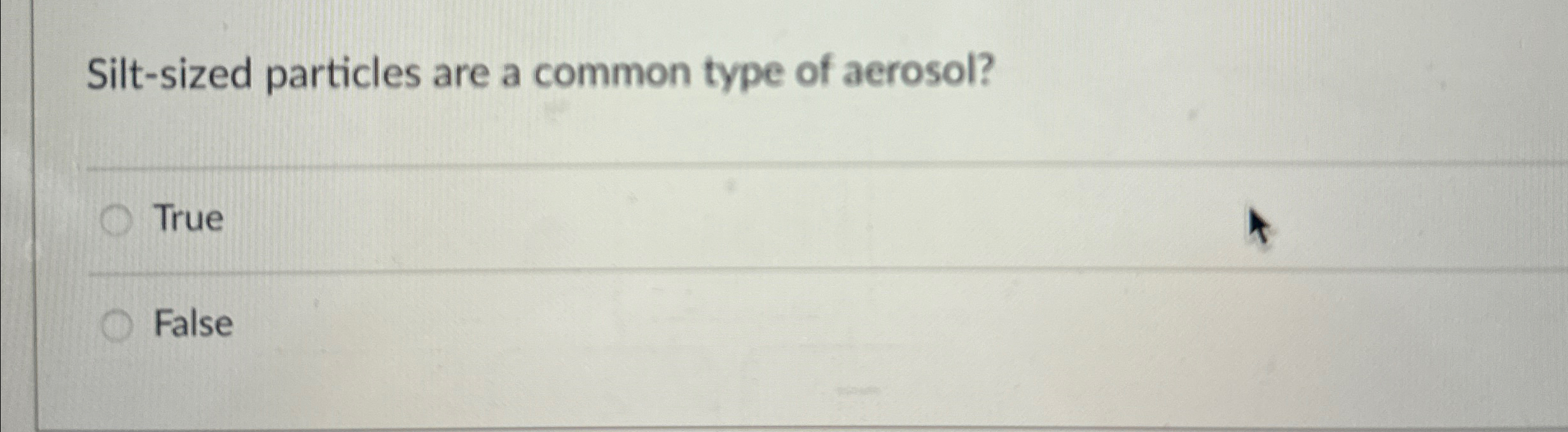 Solved Silt-sized particles are a common type of | Chegg.com