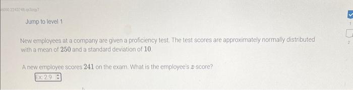 Solved New employees at a company are given a proficiency | Chegg.com
