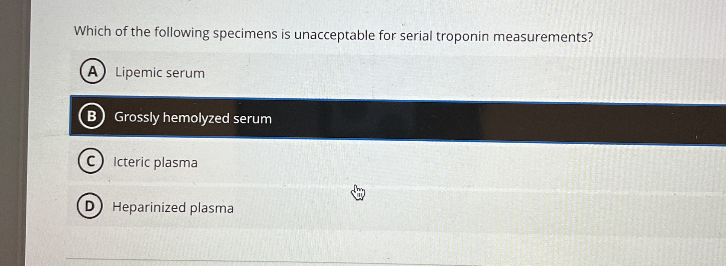 Solved Which of the following specimens is unacceptable for | Chegg.com
