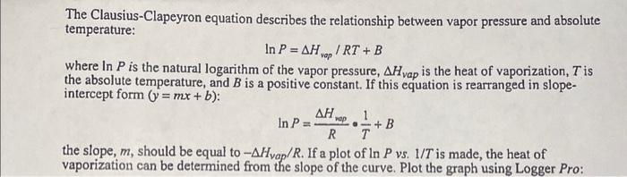 Solved The Clausius-Clapeyron equation describes the | Chegg.com