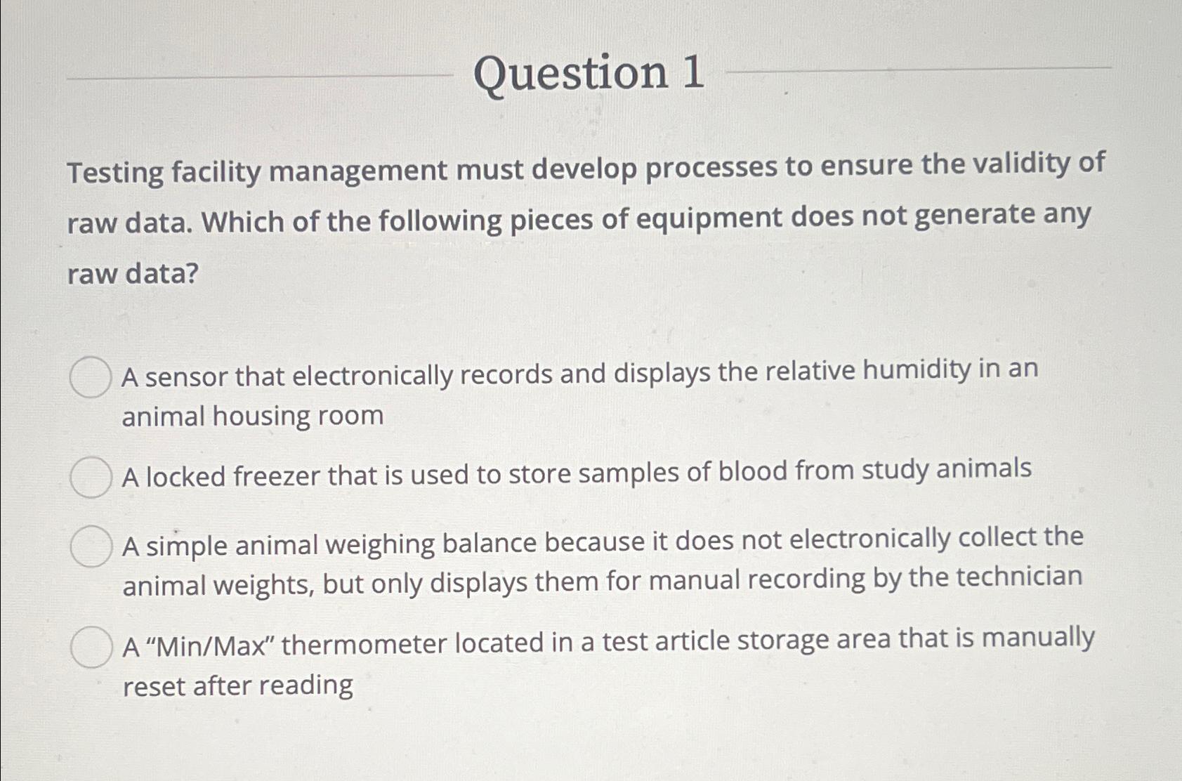 Solved Question 1Testing facility management must develop | Chegg.com