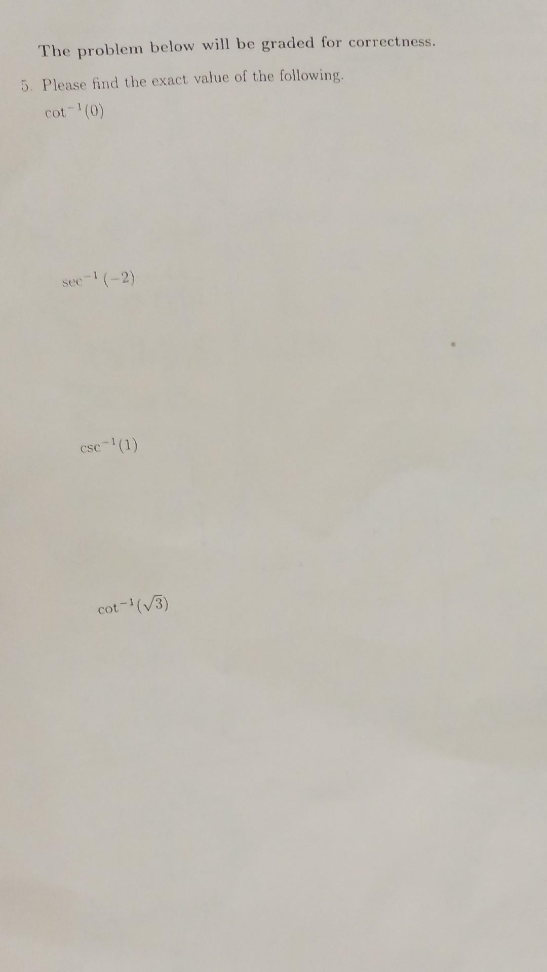 Solved The problem below will be graded for correctness. 5. | Chegg.com