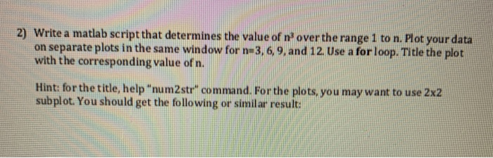 Solved 2 Write A Matlab Script That Determines The Value Of 5298