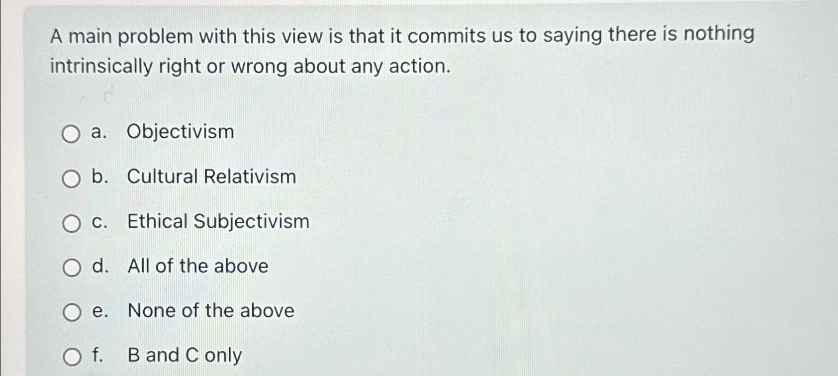 Solved A main problem with this view is that it commits us | Chegg.com