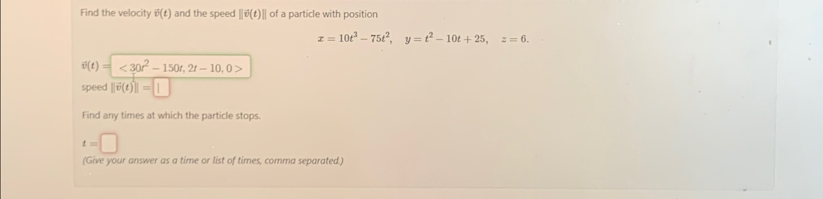 Solved Find the velocity vec(v)(t) ﻿and the speed | Chegg.com