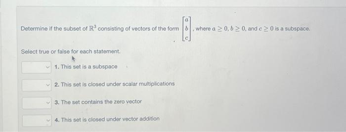 Solved Determine If The Subset Of R3 Consisting Of Vectors