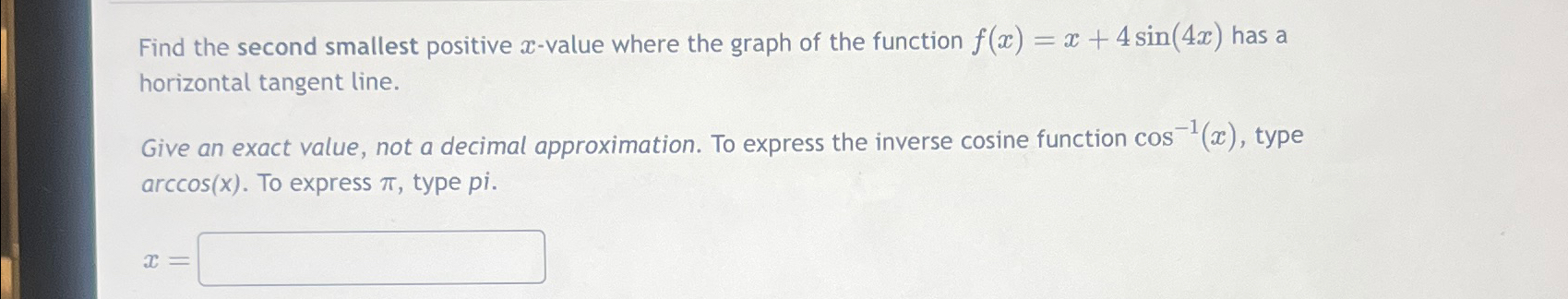 Solved Find the second smallest positive x-value where the | Chegg.com