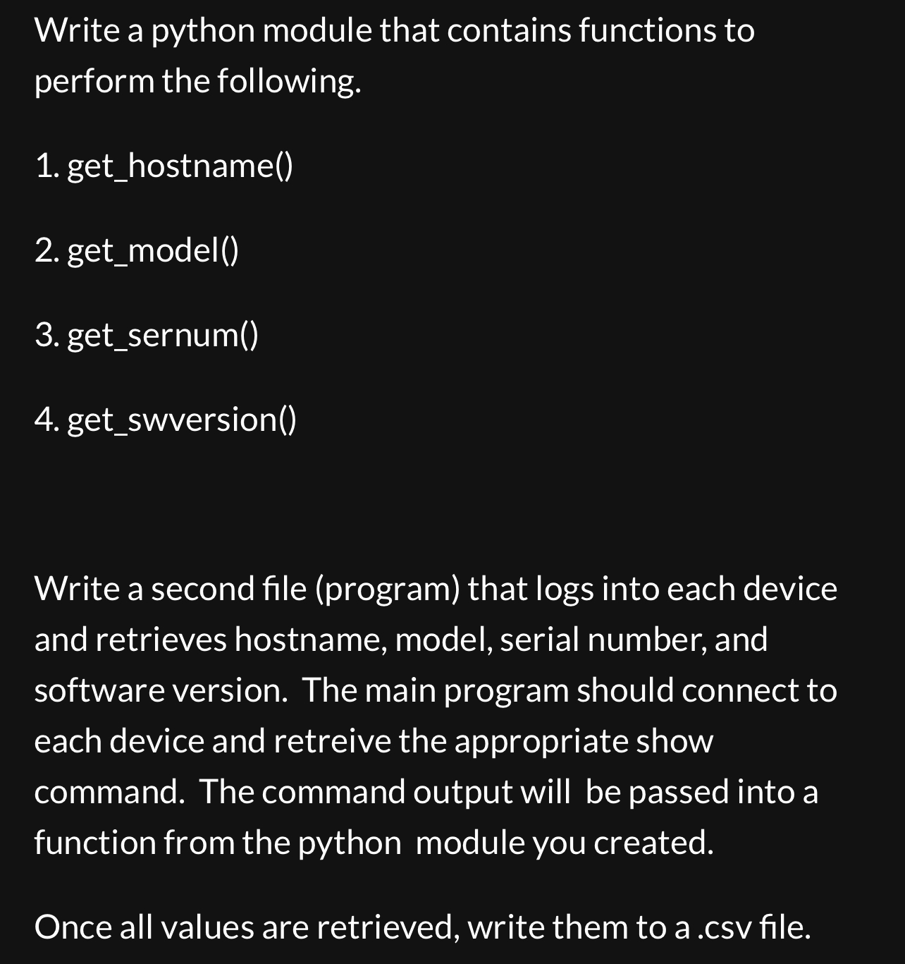 Solved Write a python module that contains functions to | Chegg.com