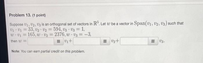 Solved Suppose v1,v2,v3 is an orthogonal set of vectors in | Chegg.com