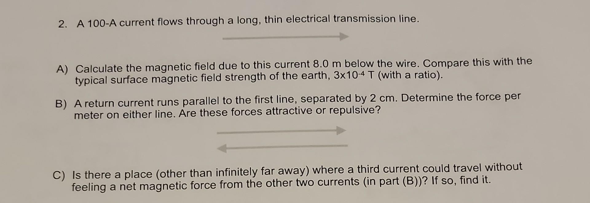 Solved 2. A 100-A current flows through a long, thin | Chegg.com