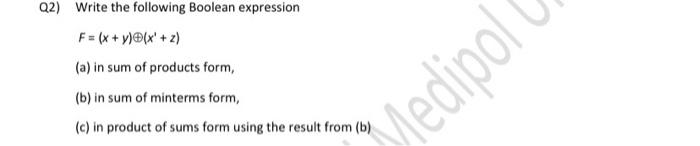 Solved 2) Write the following Boolean expression | Chegg.com