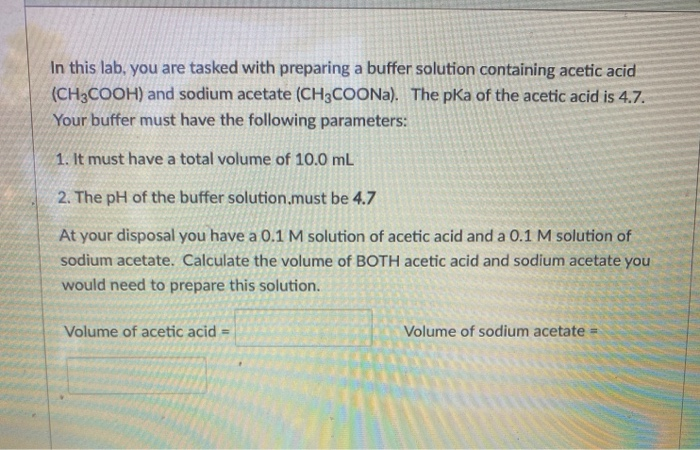 Solved In this lab, you are tasked with preparing a buffer | Chegg.com