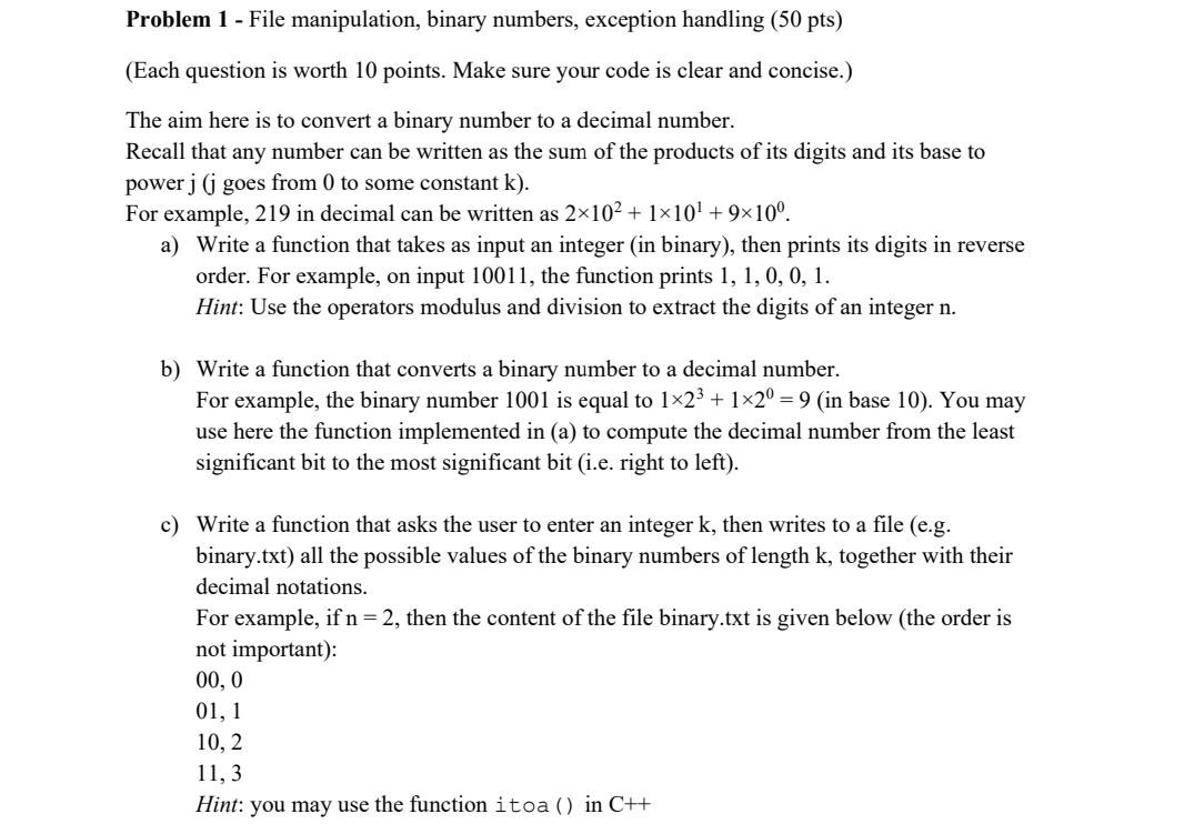 Solved Problem 1 - File manipulation, binary numbers, | Chegg.com