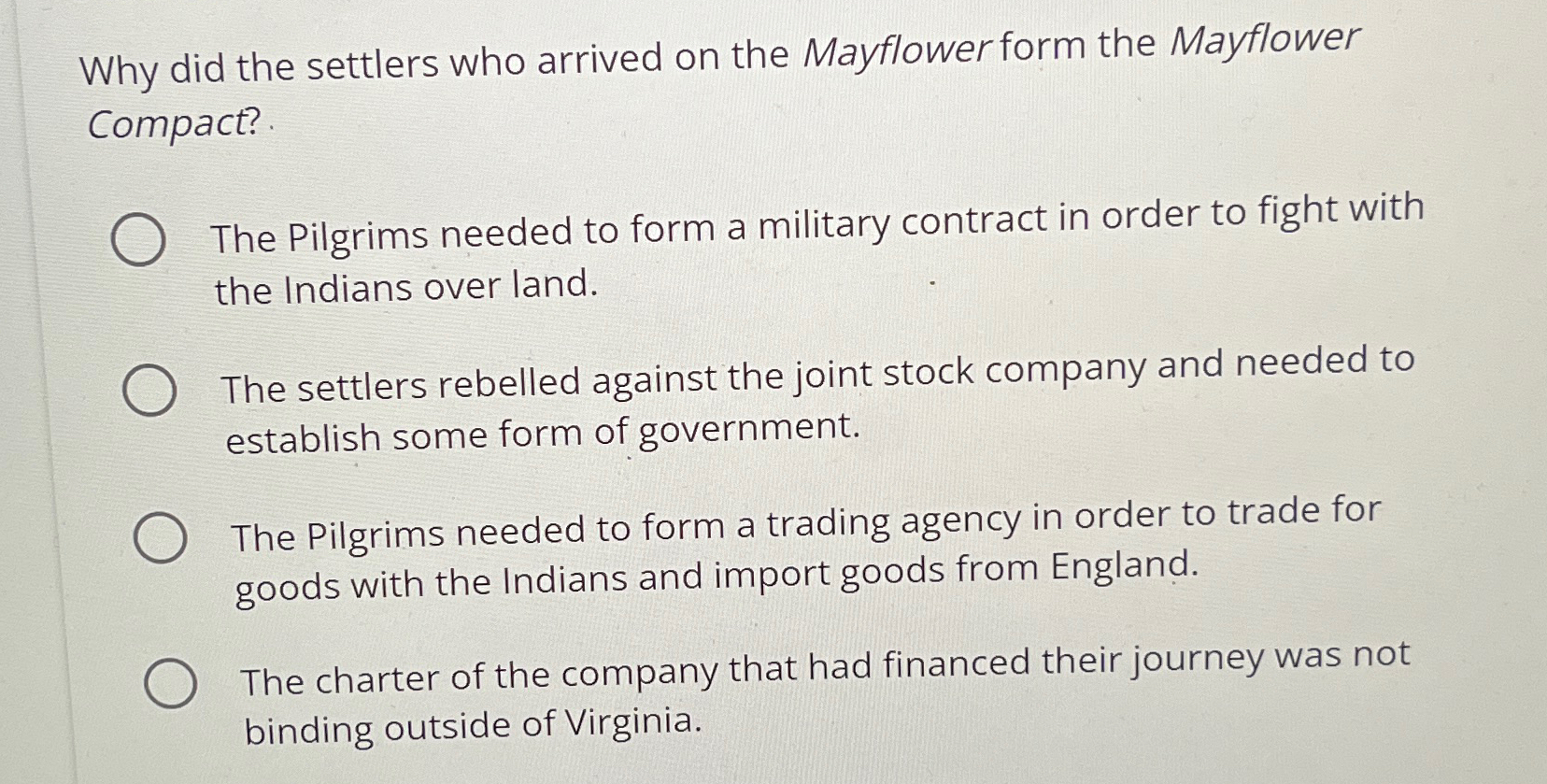 Solved Why did the settlers who arrived on the Mayflower | Chegg.com