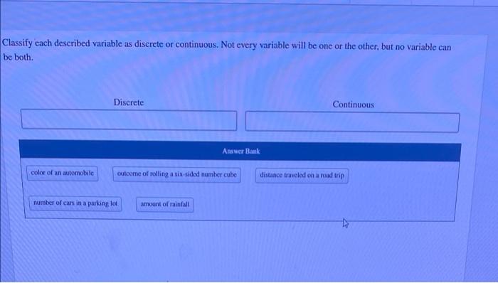 Classify each described variable as discrete or | Chegg.com
