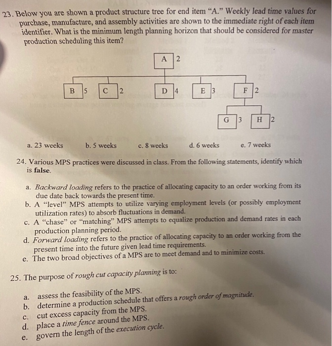 Solved 23. Below you are shown a product structure tree for | Chegg.com