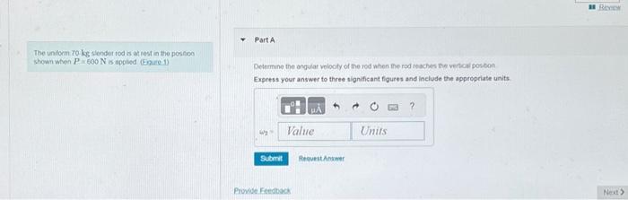 Solved The unform ro ks slendet tod is atrest in the posfoen | Chegg.com
