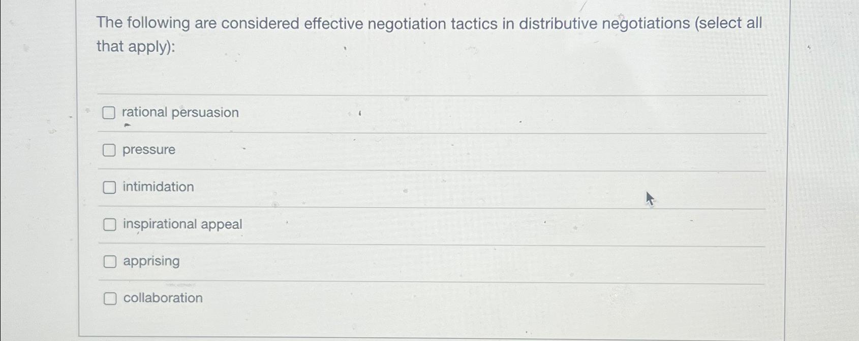 Solved The following are considered effective negotiation | Chegg.com
