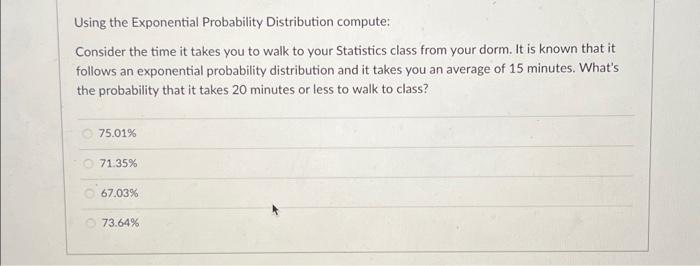 Solved Using the Exponential Probability Distribution | Chegg.com