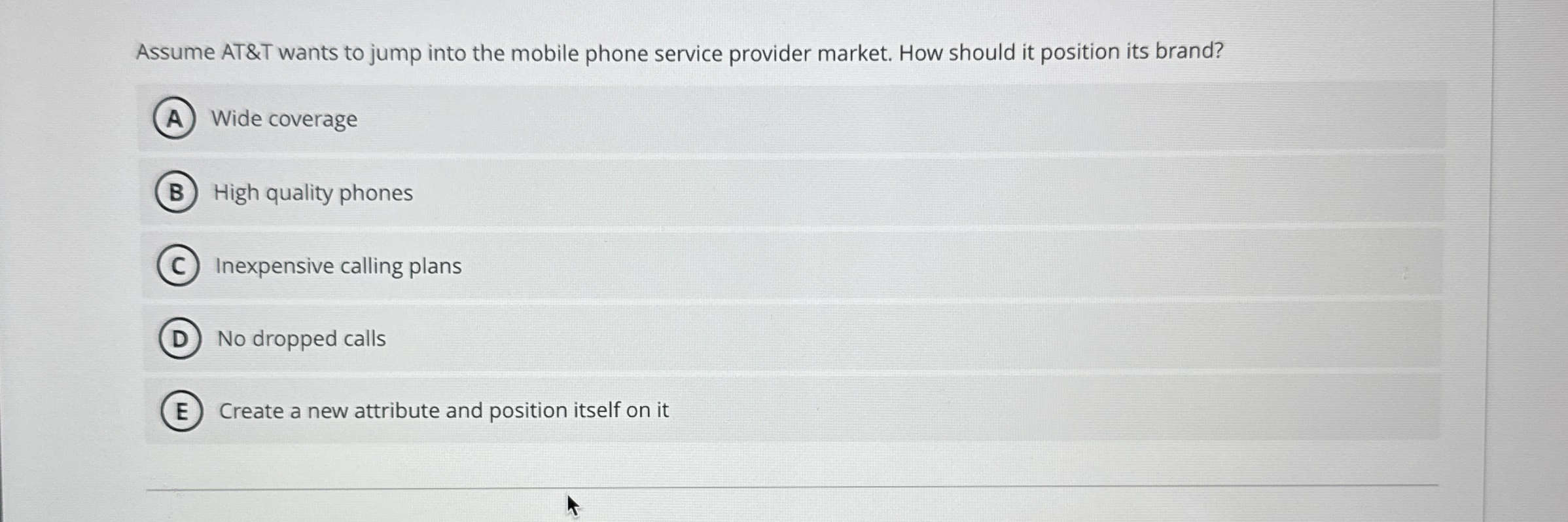 Solved Assume AT&T wants to jump into the mobile phone | Chegg.com