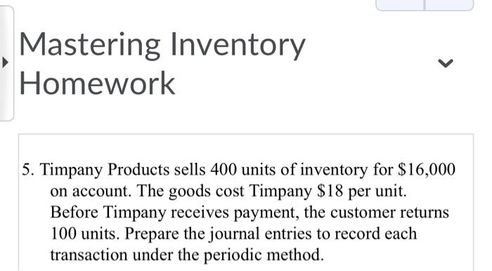Solved Mastering Inventory Homework Section 3-INVENTORY | Chegg.com