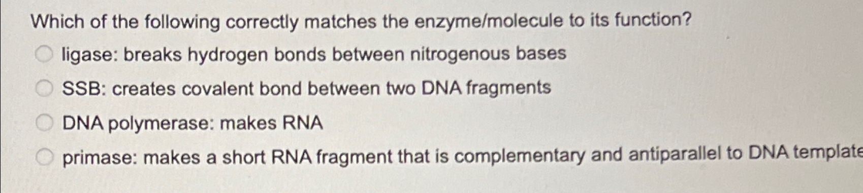 Solved Which of the following correctly matches the | Chegg.com
