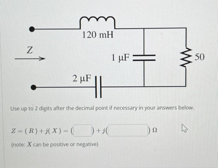 Solved Given the angular frequency w=250 radians/sec, | Chegg.com