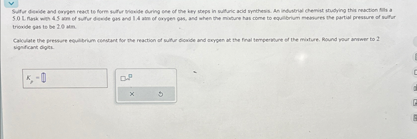 Solved Sulfur dioxide and oxygen react to form sulfur | Chegg.com